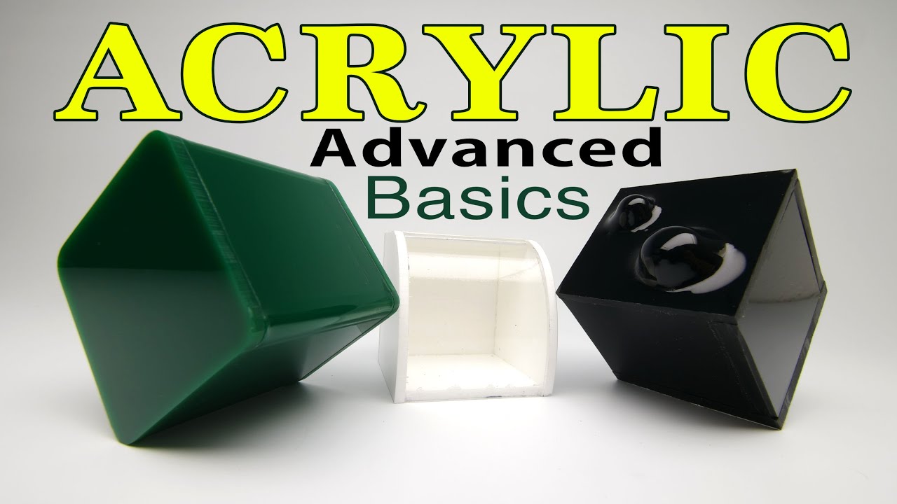 Acrylic Advanced Basics model making for Designers, Architects & Makers ...