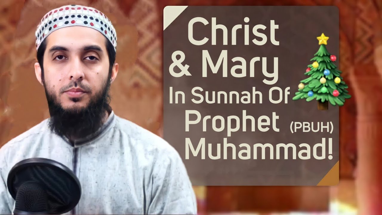 Christ and Mary according to Muhammad ﷺ Jesus and Mary in Hadith By ...