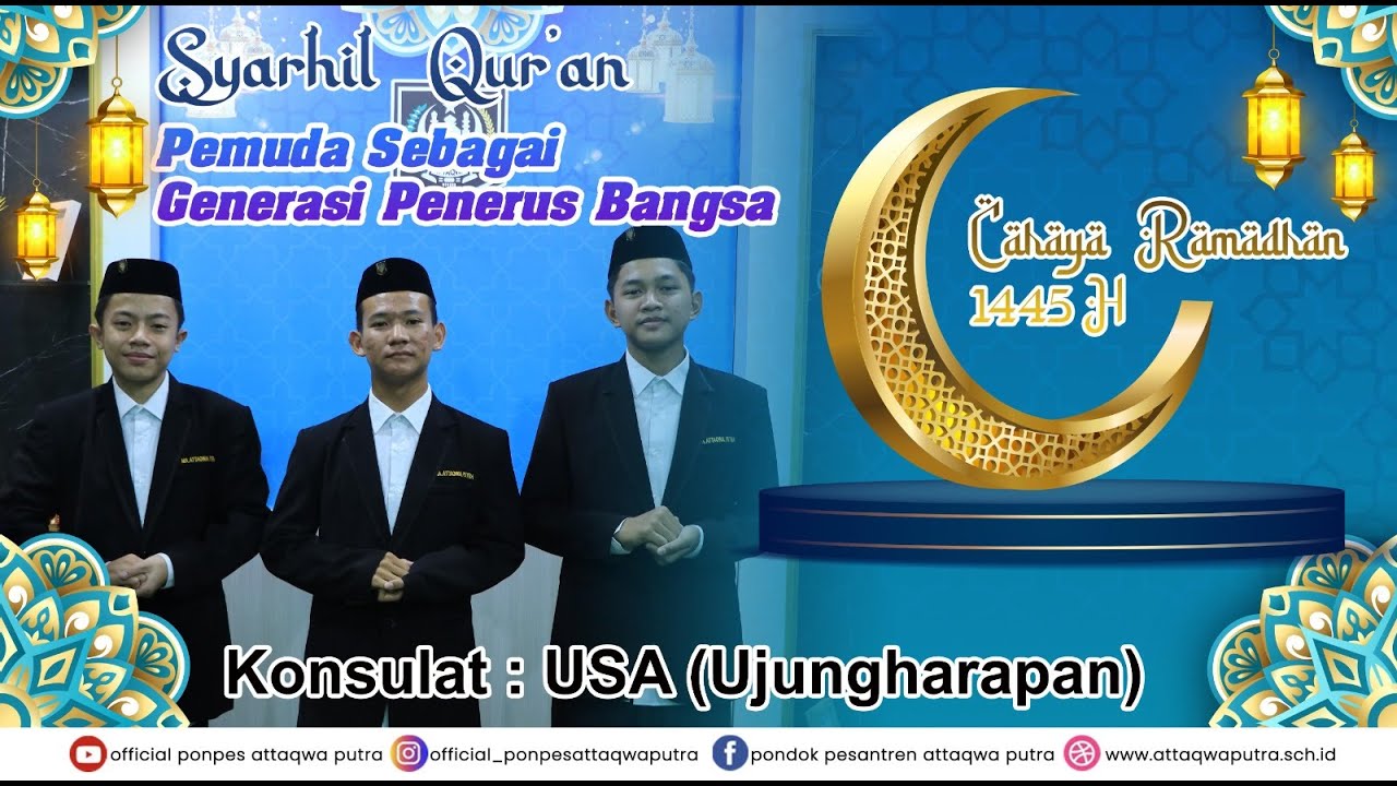 SYARHIL QUR'AN | KONSULAT USA (PEMUDA SEBAGIA GENERASI PENERUS BANGSA ...