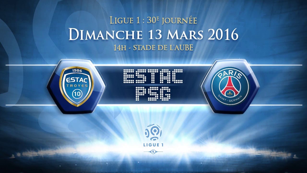 [Bande Annonce] ESTAC - PARIS SAINT-GERMAIN - YouTube