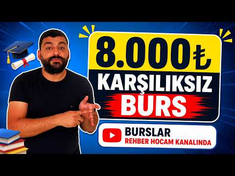 8.000₺ KARŞILIKSIZ BURS : TEV BURS BAŞVURUSU (GERİ ÖDEMESİZ BURS) BURS VEREN KURUMLAR -2026