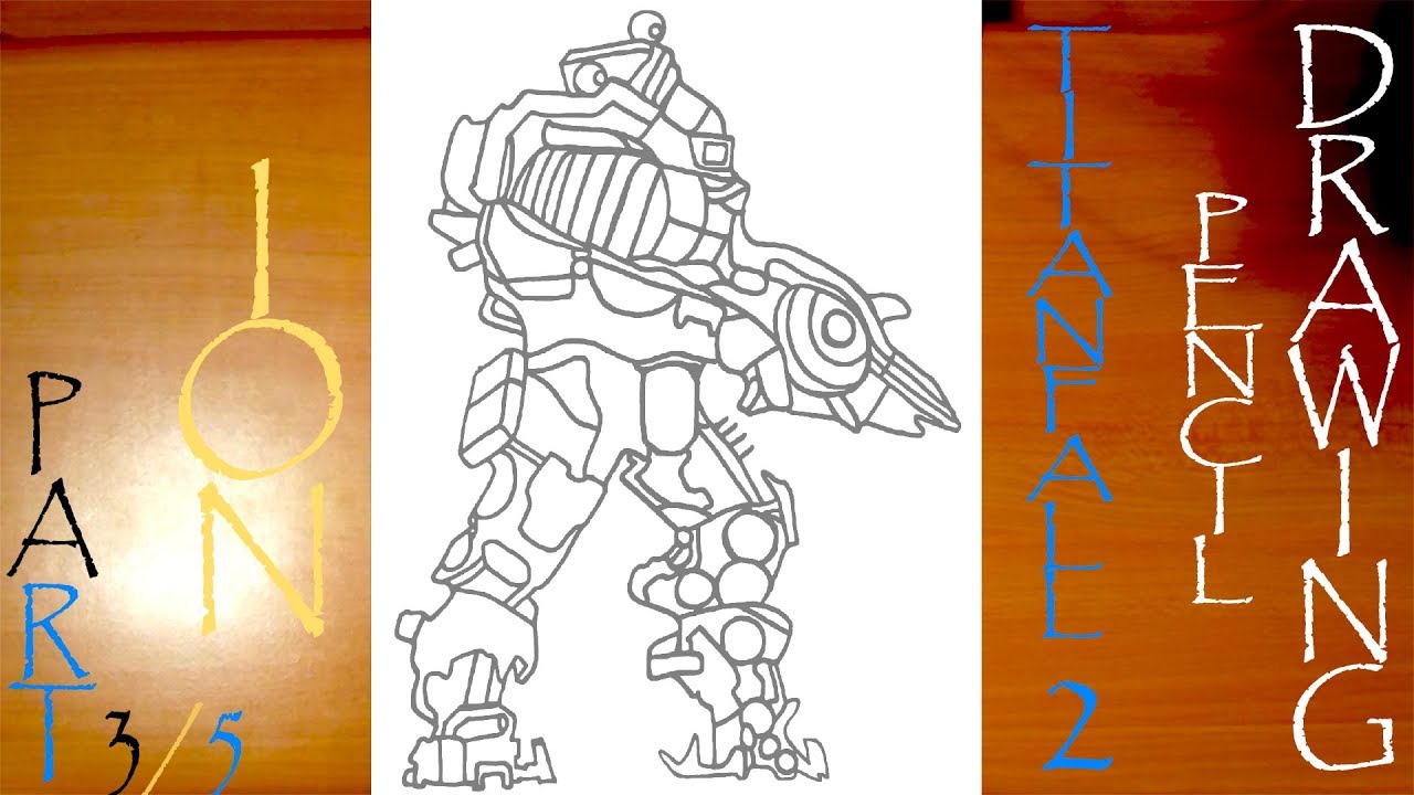 How to Draw a Robot Titan ION Step by Step Easy from Titanfall 2 ...