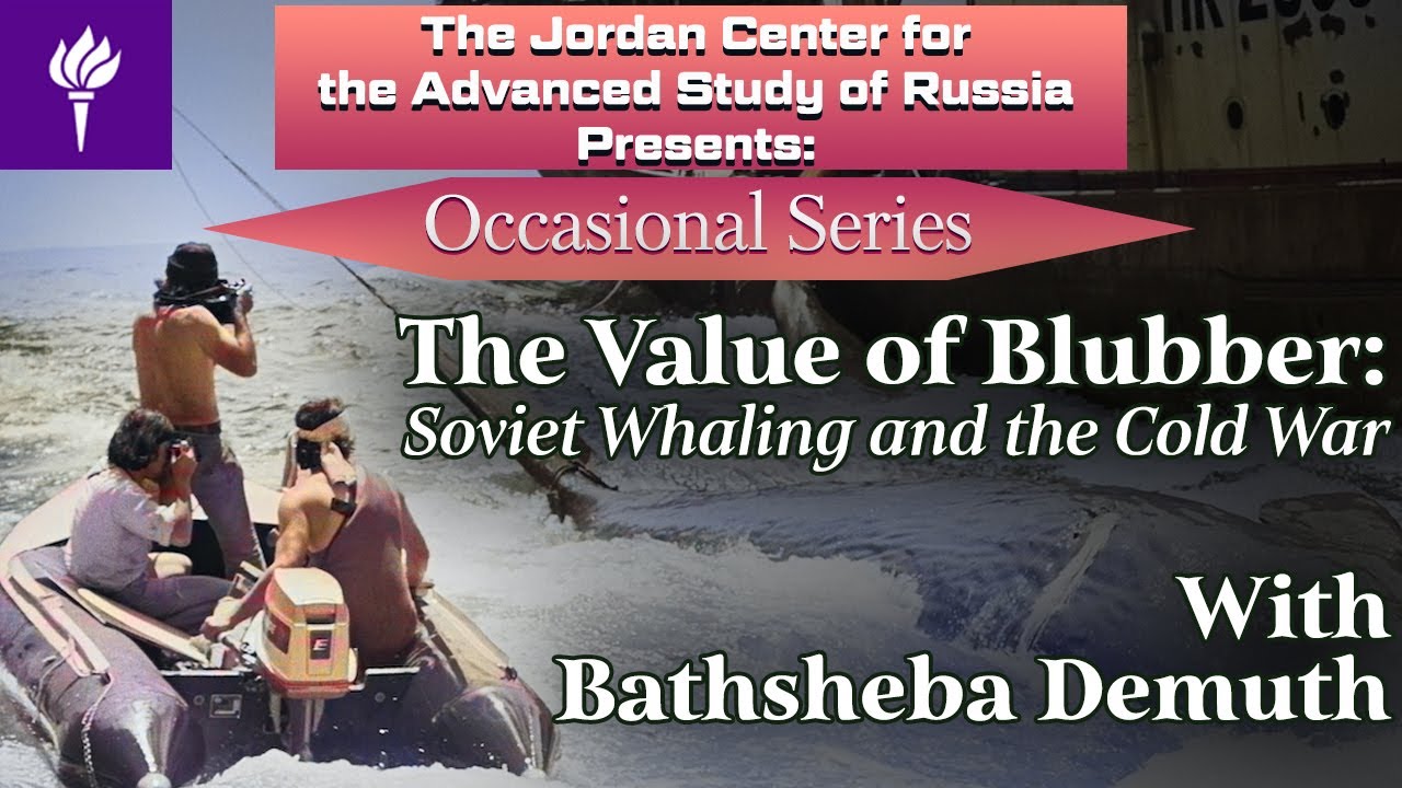 Bathsheba Demuth - The Value of Blubber: Soviet Whaling and the Cold ...