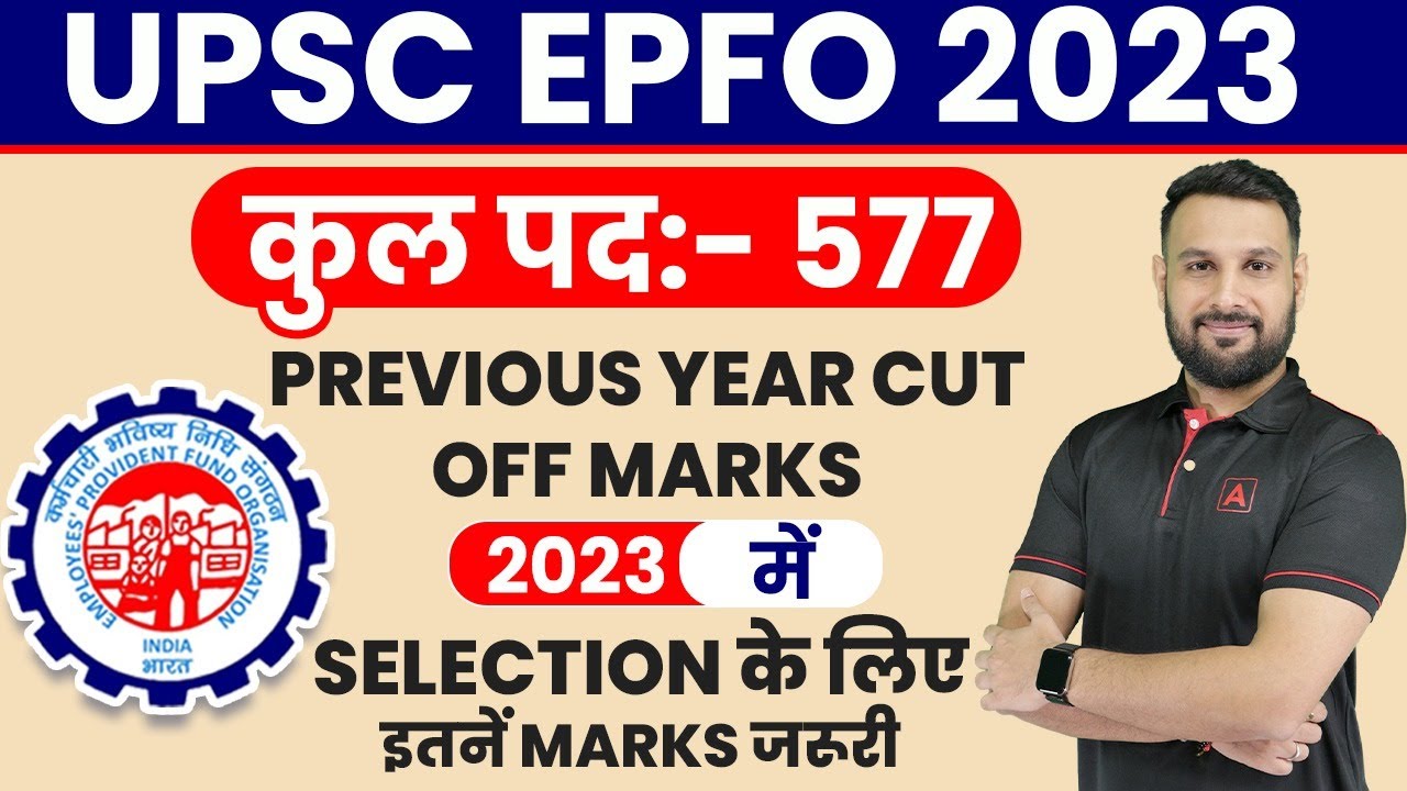 UPSC EPFO Previous Year Cut Off Marks By Ankit Sir - YouTube