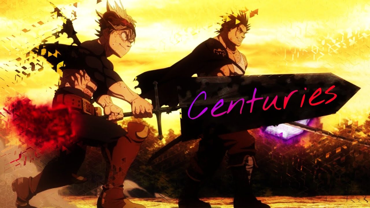 Yami&Asta vs Dante[AMV] - Centuries - Black Clover - YouTube