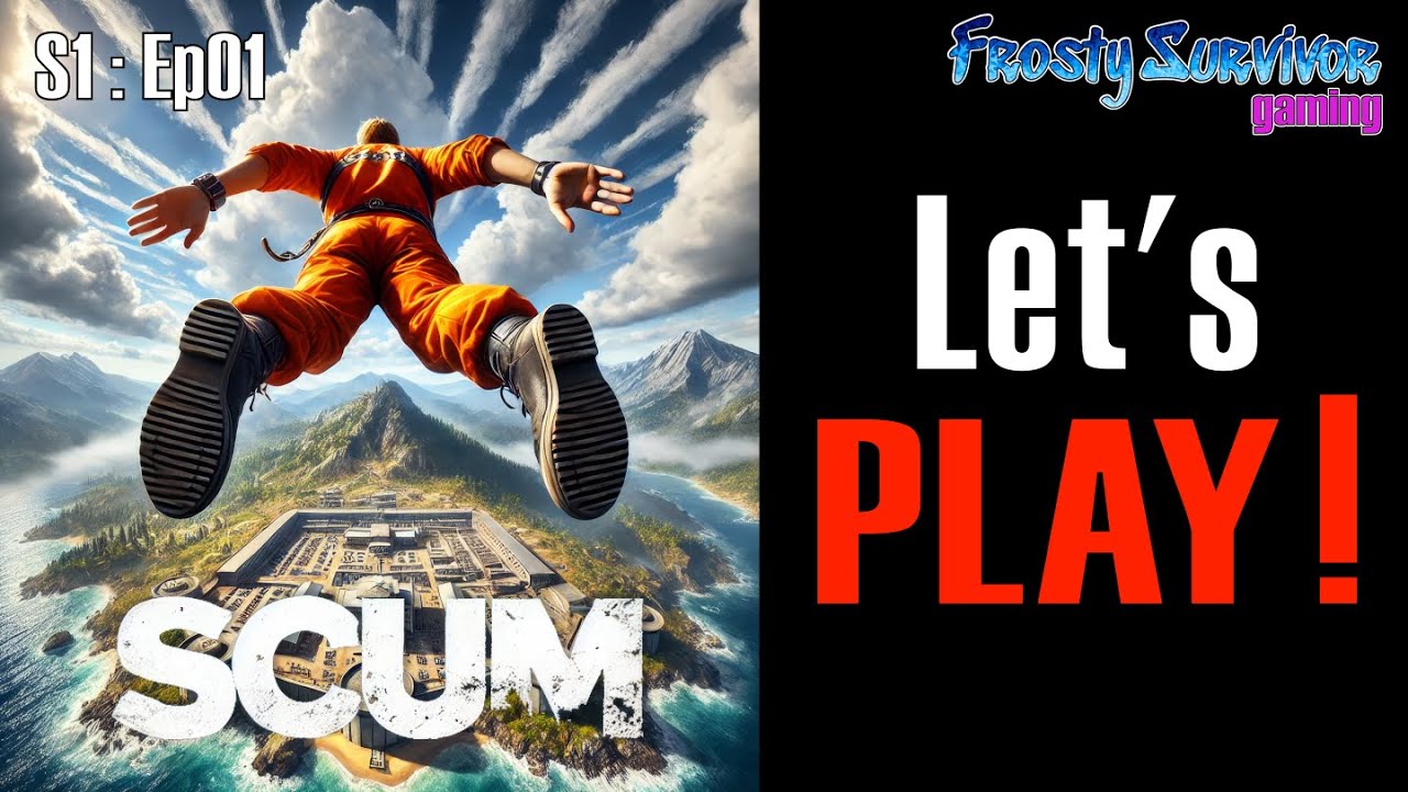 Let's Play SCUM "The Prisoner's Descent" | S1E01 - YouTube