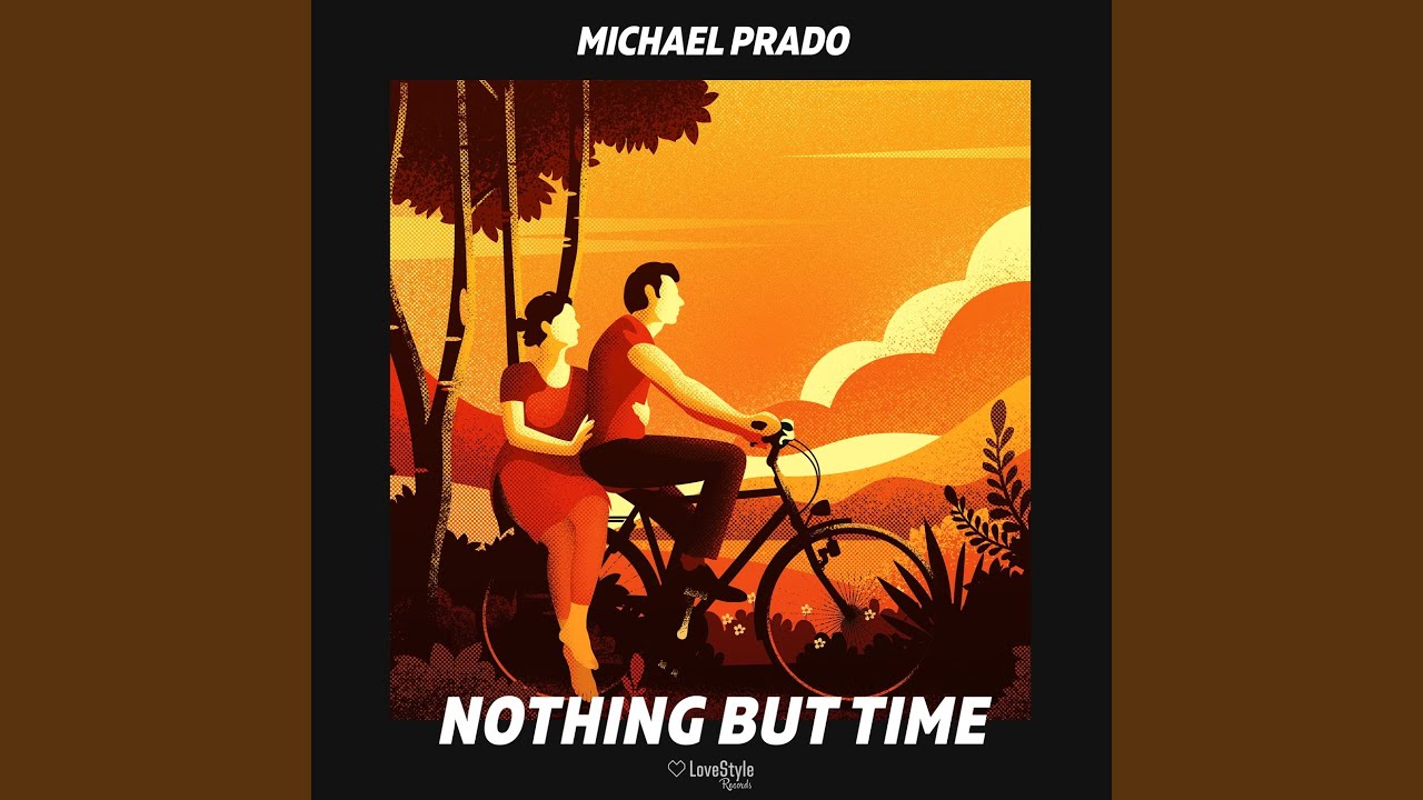 Nothing but Time - YouTube Music