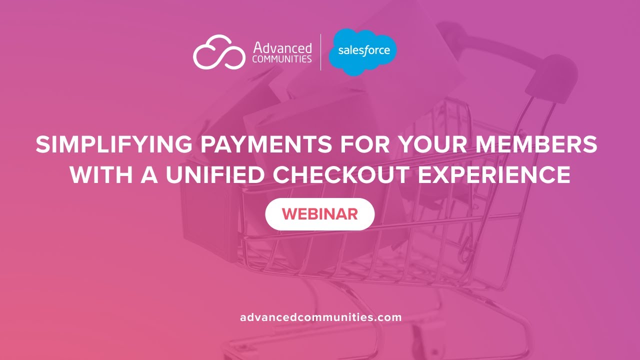Simplifying Payments for Your Members with a Unified Checkout Experience on Salesforce - YouTube