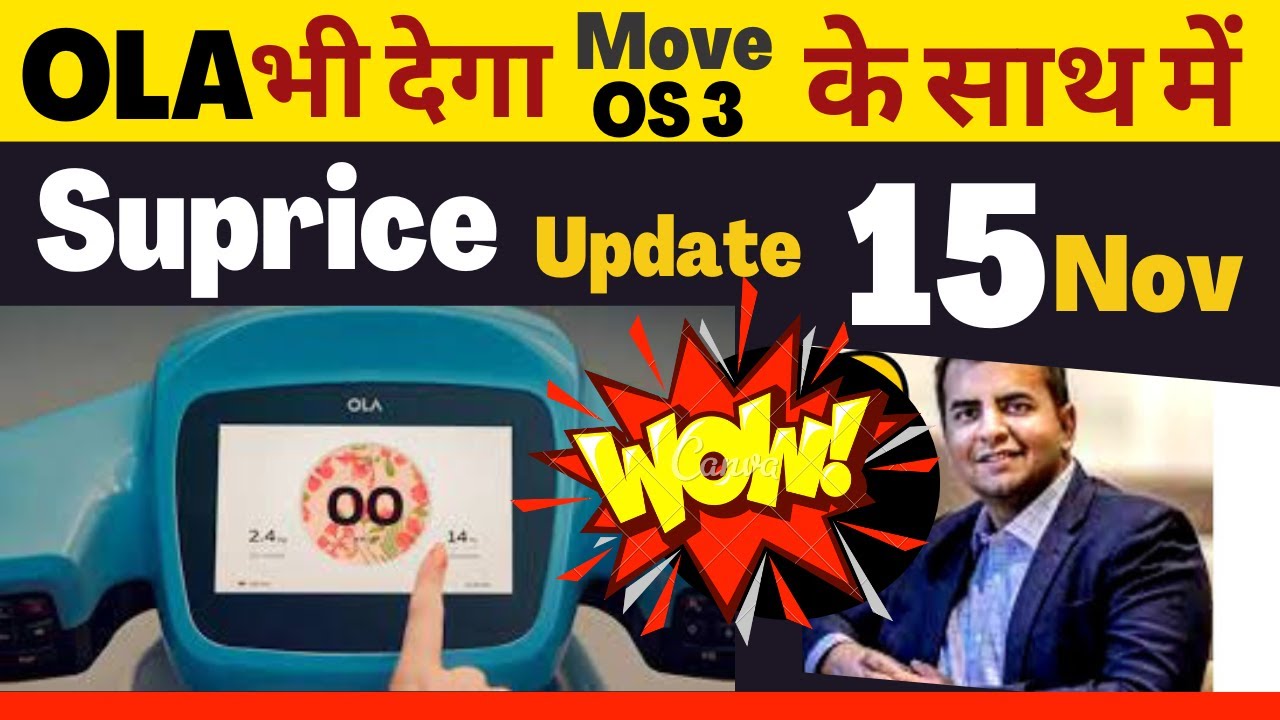 OLA Move OS 3 Update |15 Ola Electric Scooter "OlaS1 delivery Update ...