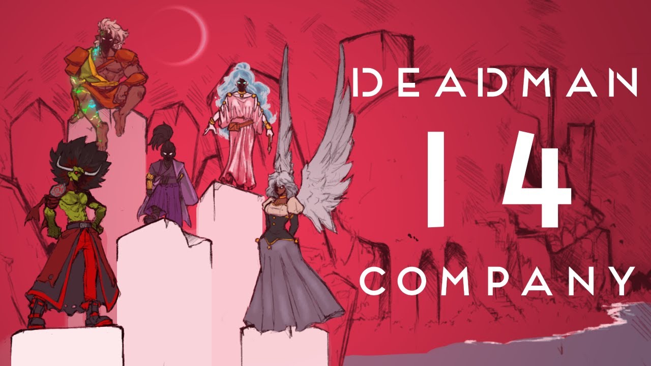 Deadman Company Ep. 14 [D&D VoD] - YouTube