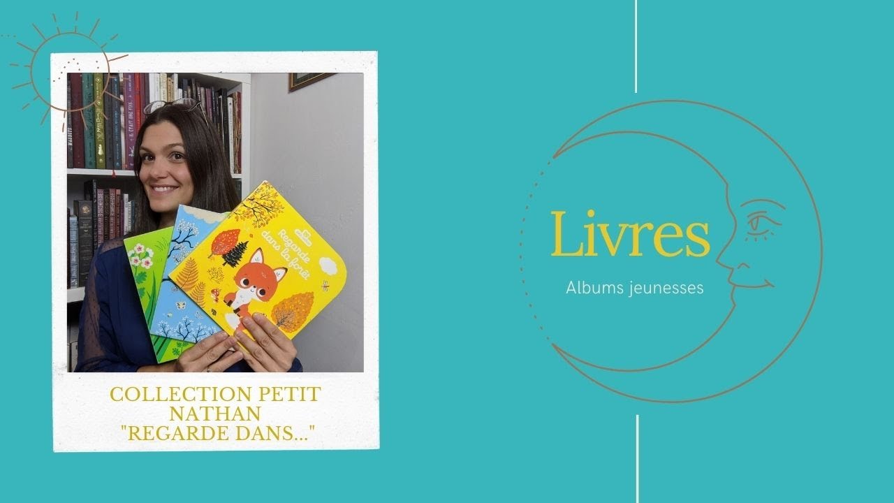 Livres - Collection Petit Nathan " Regarde dans..." - YouTube