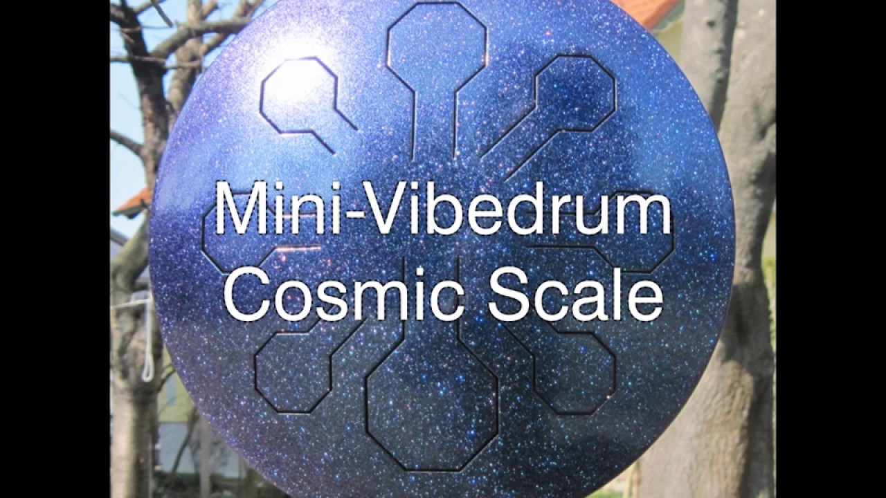 1703 Mini Vibe Cosmic Scale - YouTube