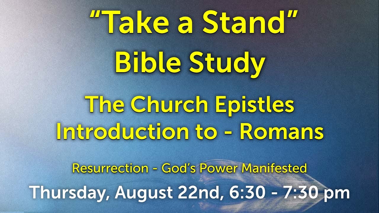 NCCR Take A Stand Bible Study Romans YouTube nccr-take-a-stand-bible-study-romans-youtube