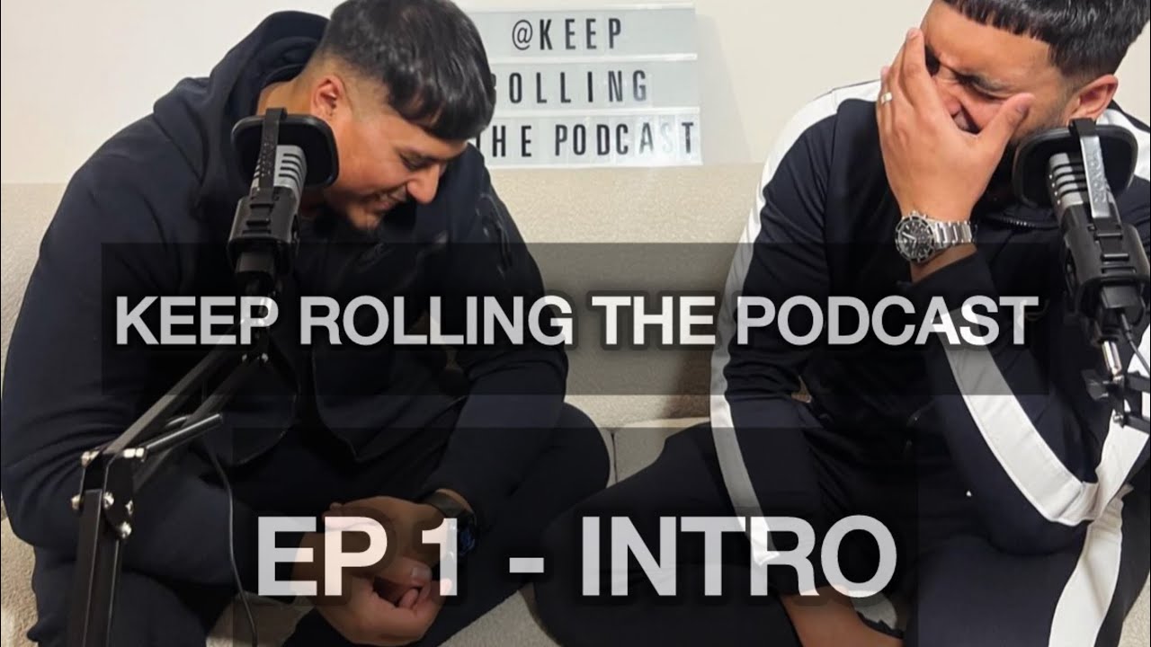 KEEP ROLLING THE PODCAST | EP 1 (INTRO) | MASH OR CHIPS? - YouTube