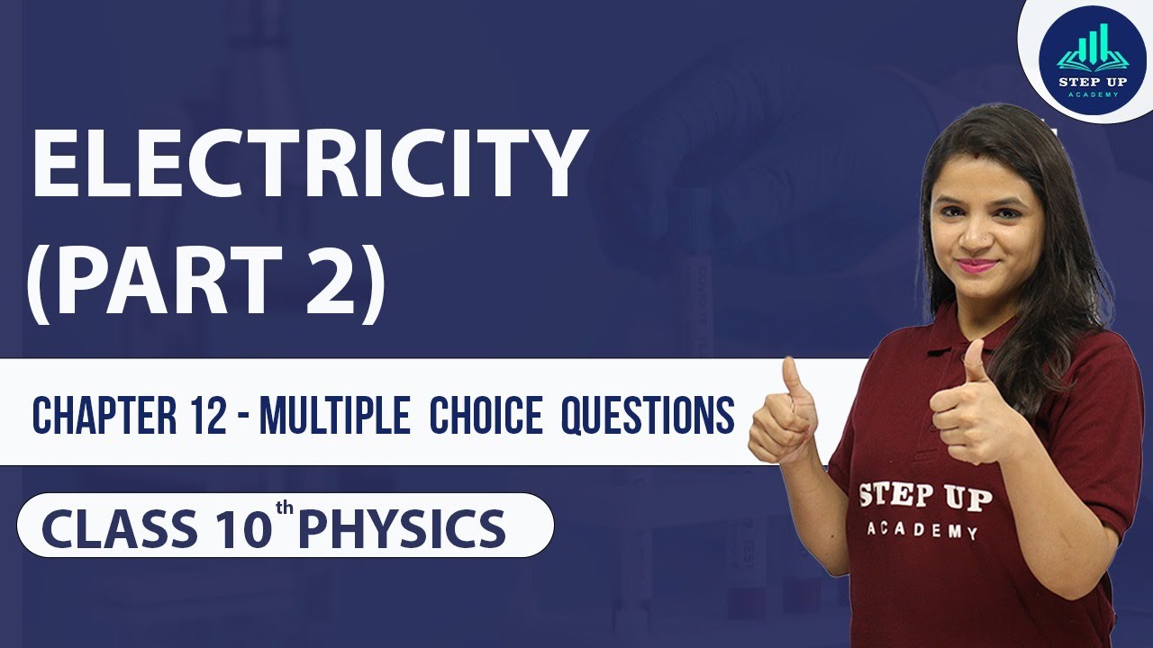 Electricity (Part 2) | Chapter 12 - Multiple Choice Questions | Class ...
