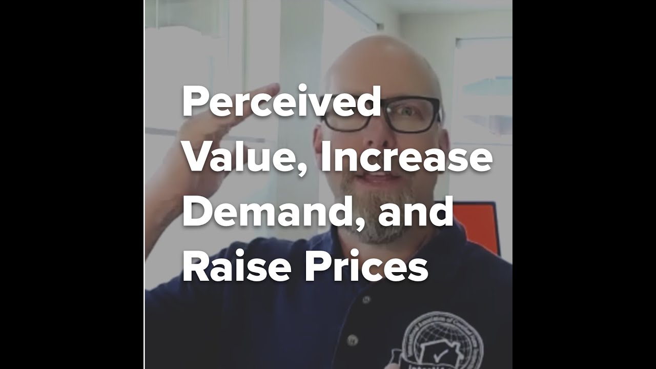 Perceived Value, Increase Demand, Raise Prices - YouTube