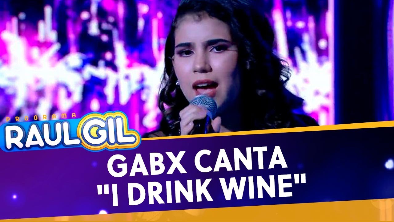 GabX canta "I Drink Wine" | Programa Raul Gil (08/10/22) - YouTube