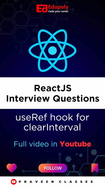Reactjs Interview Questions Useref Hook For Clearinterval Youtube