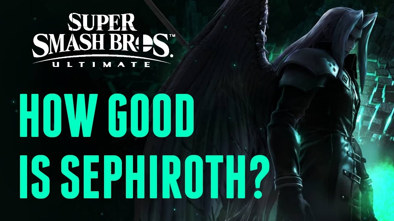 How good is Sephiroth? Super Smash Bros Ultimate Competitive Analysis ...