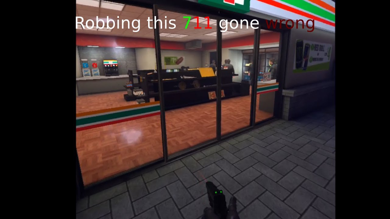 Robbing 711 gone wrong #vr #virtualreality #gaming #711 #bonelab # ...