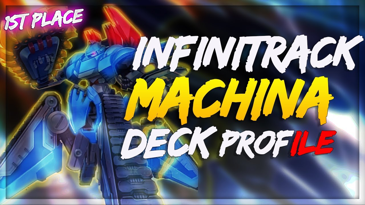 1ST PLACE Infinitrack Machina Deck Profile/Review | Undefeated At 2 ...