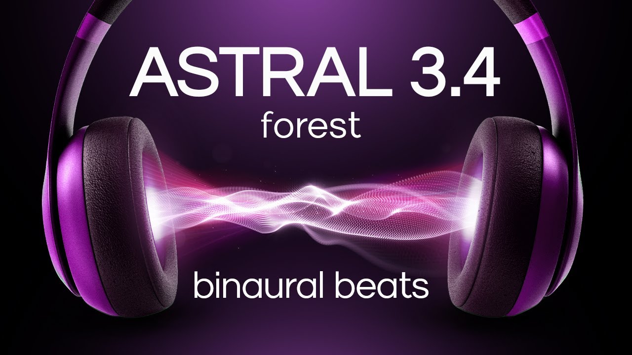 Astral Projection with Binaural Beats – Based on Tom Campbell's Theory - Forest Sound - YouTube