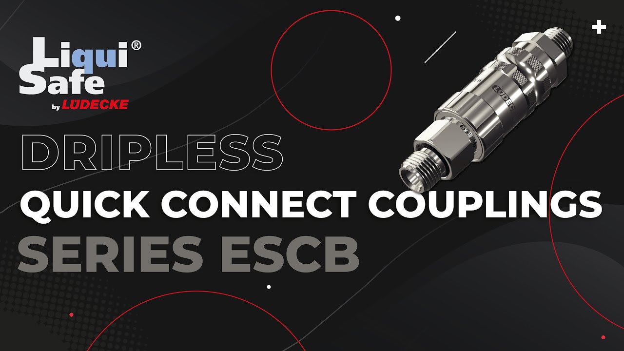 LiquiSafe by LÜDECKE - Dripless Quick Connect Coupling Series ESCB ...