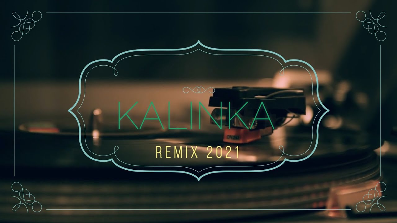 Kalinka 2021 remix -GAGULAM - YouTube