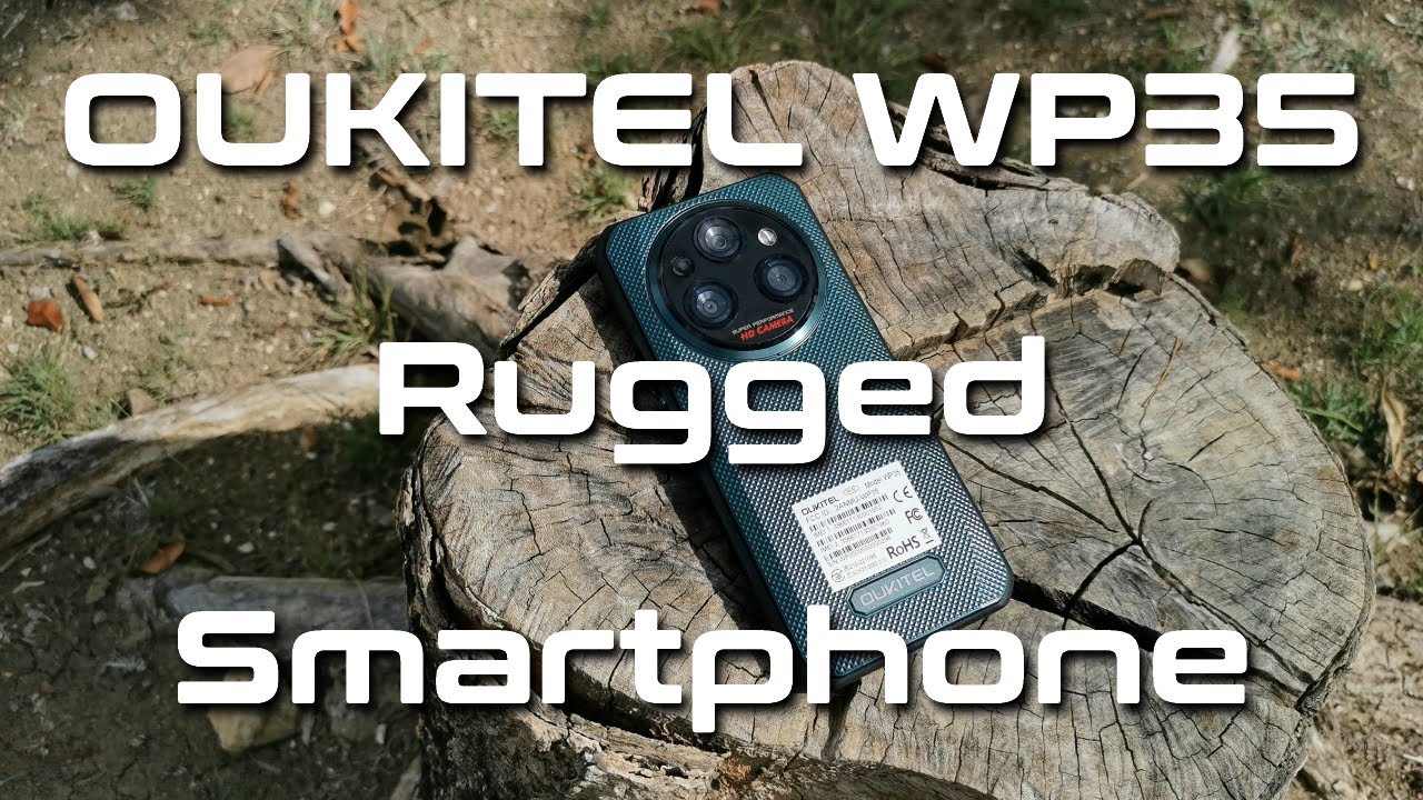 Oukitel WP35 Rugged Android 14 Powerful Smartphone Review - YouTube