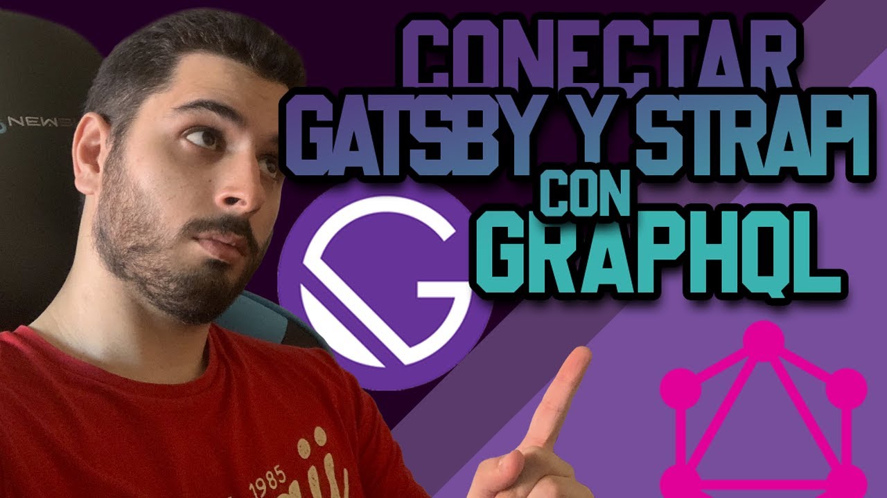 Conectar GATSBY y STRAPI con GRAPHQL 💯 - YouTube