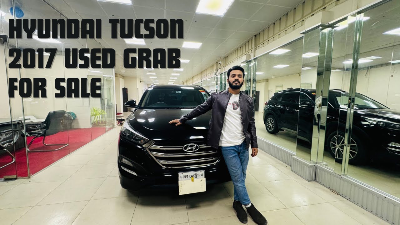 Hyundai Tucson Used 2017 grab for sale | Registration 2017 | BD car ...