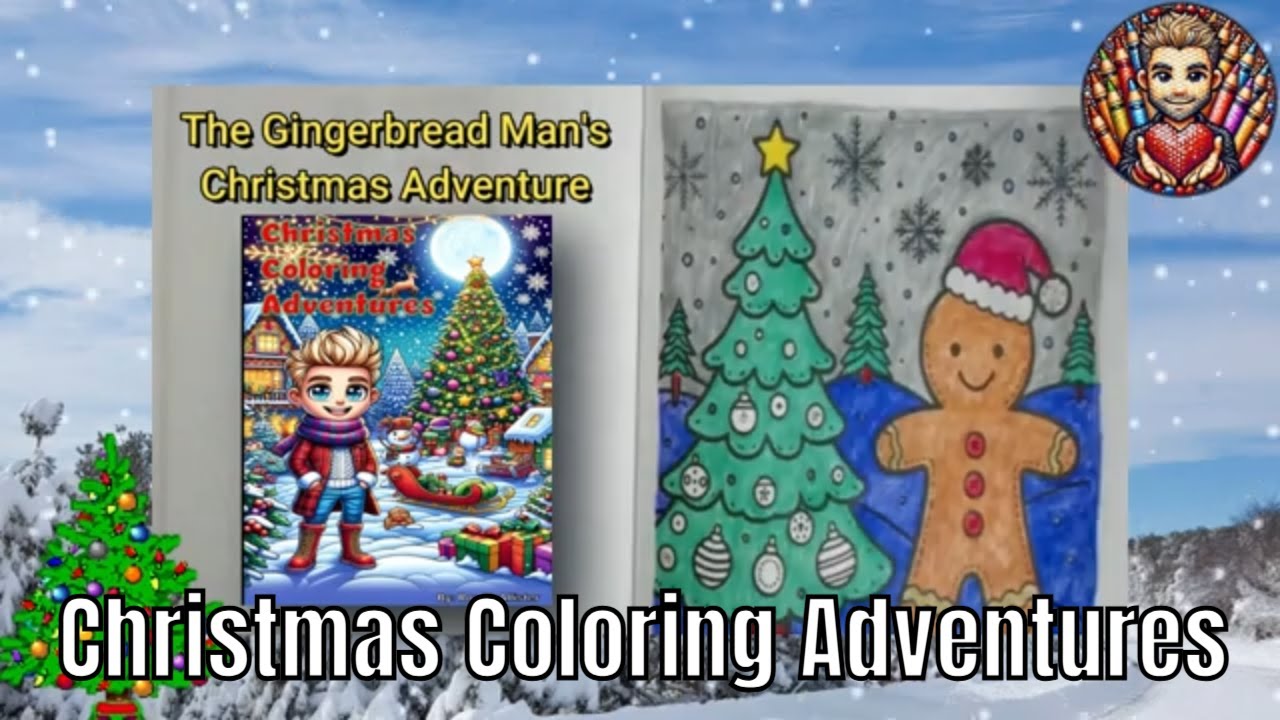 Christmas Coloring Adventures | The Gingerbread Man's Christmas ...
