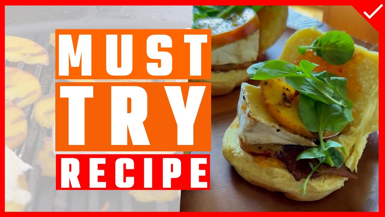 Grilled PEACH and BRIE Cheese Sliders with Candied BACON and Hot ...