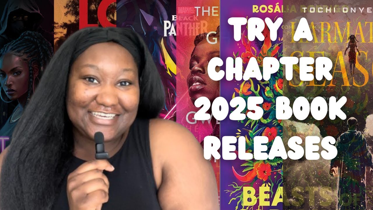 2025 Anticipated Releases | Try A Chapter - YouTube