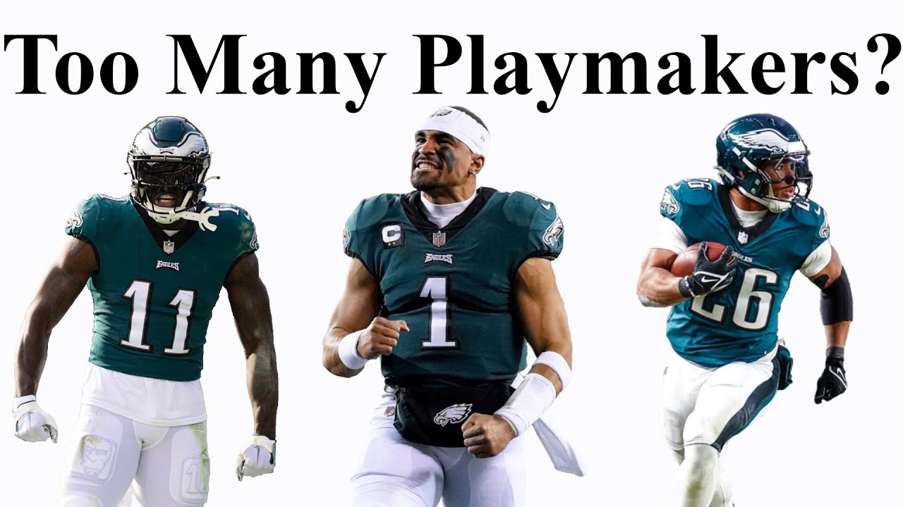 Do the Eagles Have Too Many Playmakers? - YouTube