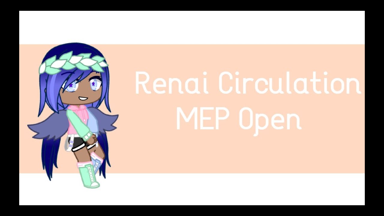 {Renai Circulation Open MEP} {7/9} - YouTube
