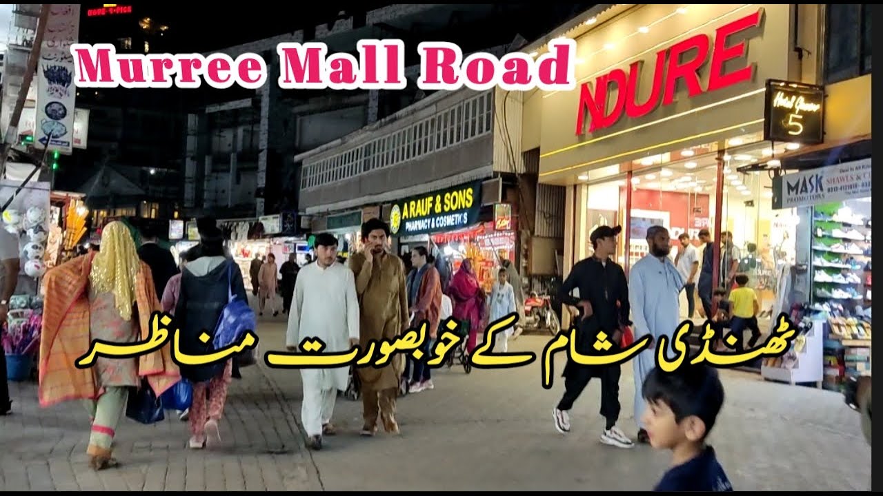 Murree mall road most beautiful night view by only4u YouTube chanel # ...