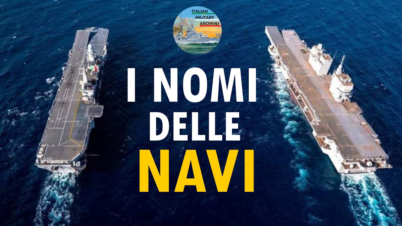 I nomi delle navi della Marina Militare Italiana - YouTube