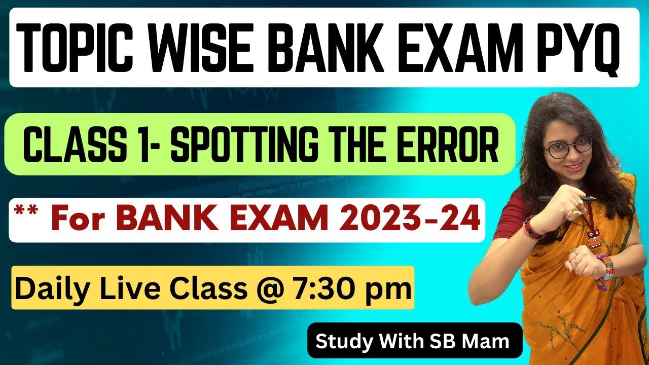 BANK EXAM PYQ Class 1: SPOTTING THE ERRORS 2023 I Solving Bank Previous ...