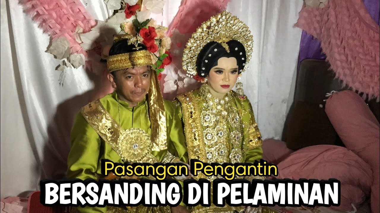 Pengantin Adat Bugis Bersanding di Pelaminan Part 6 - YouTube