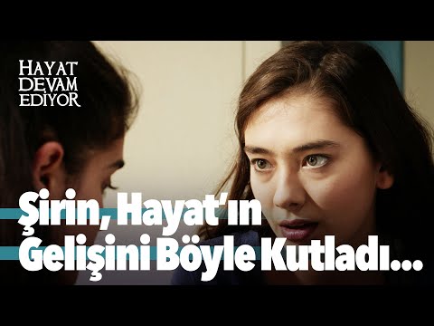 Şirin, Hayat'a laf sokup duruyor... - HAYAT DEVAM EDİYOR