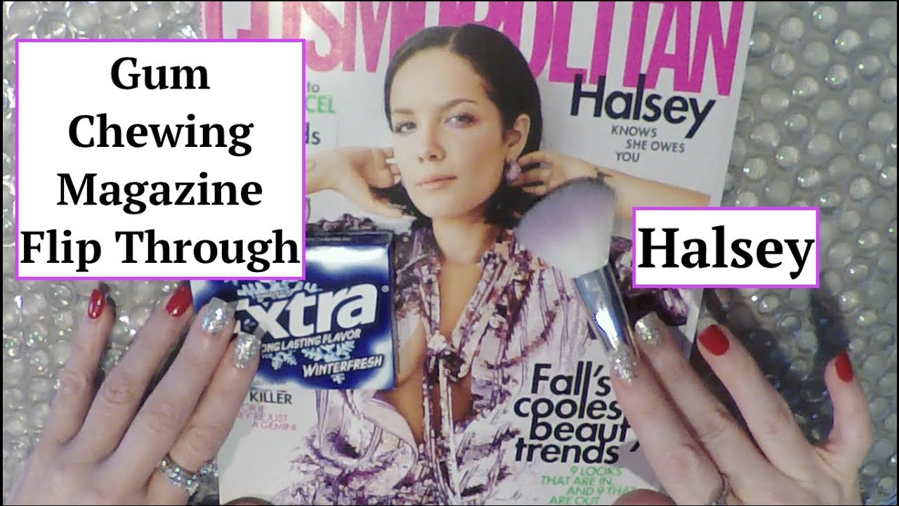 ASMR Gum Chewing Magazine Flip Through. Whisper, Brush, Tracing. Halsey ...