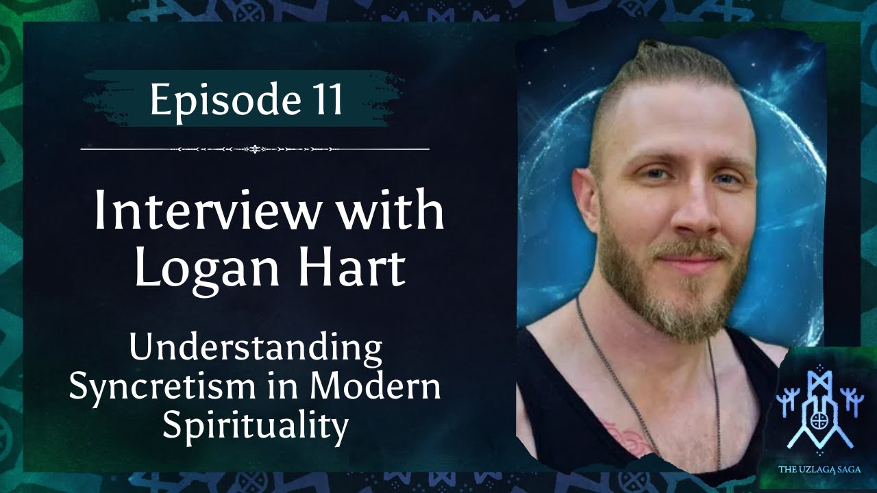 Episode 11: Interview with Logan Hart: Understanding Syncretism in ...