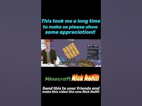Minecraft Rick Roll! Rick Roll Your Friends!Especially if they’re a gamer)#shorts #short # ...