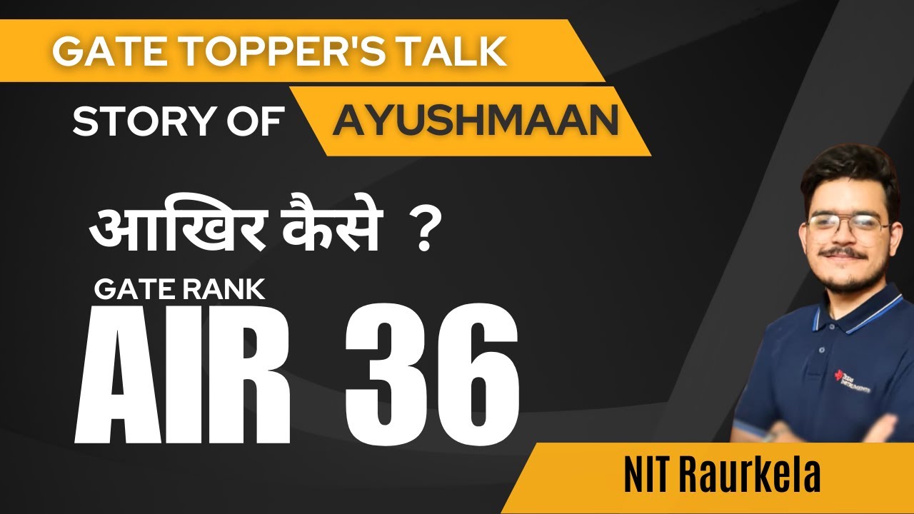 Shocking Story of Ayushman || GATE TOPPER EC AIR 36 || Interview Video #gate #toppers # ...