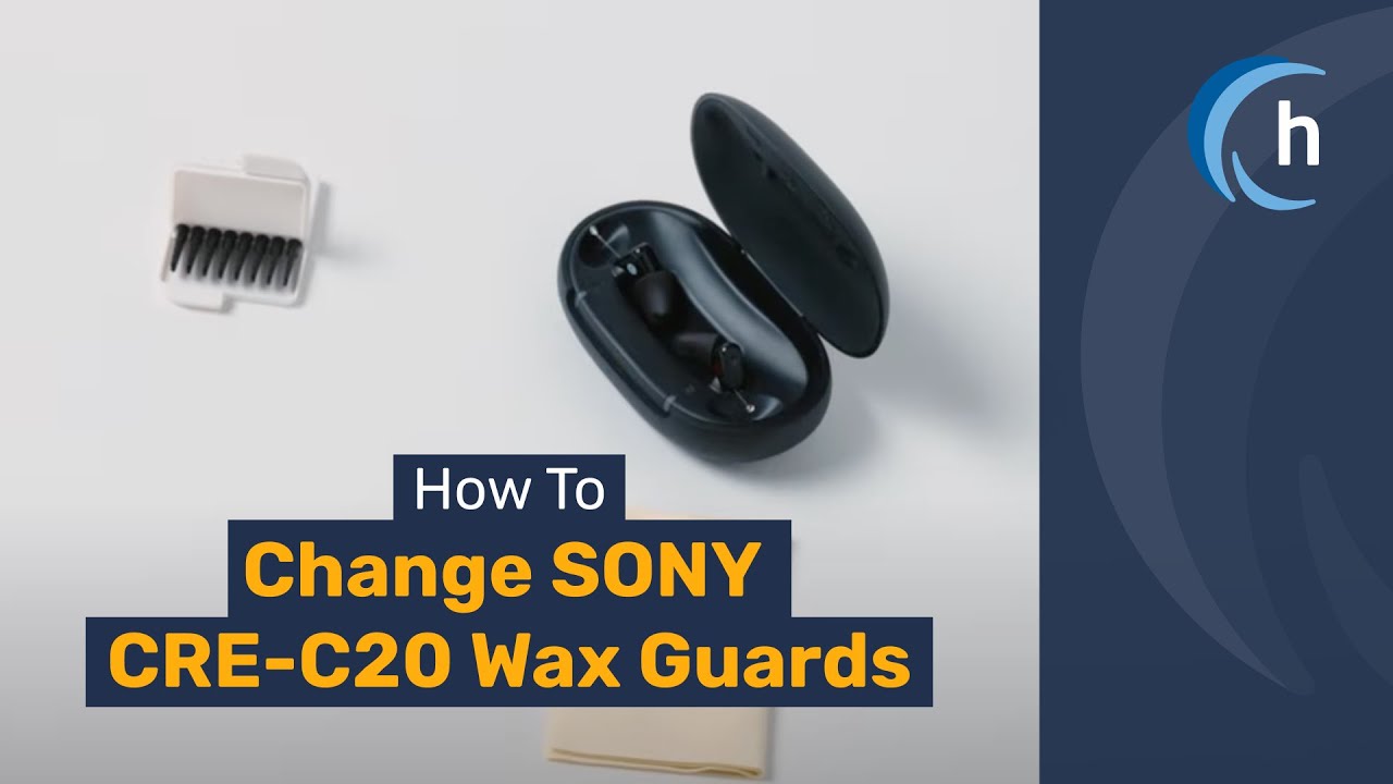 How to change Sony CRE-C20 hearing aids wax guards | hear.com - YouTube