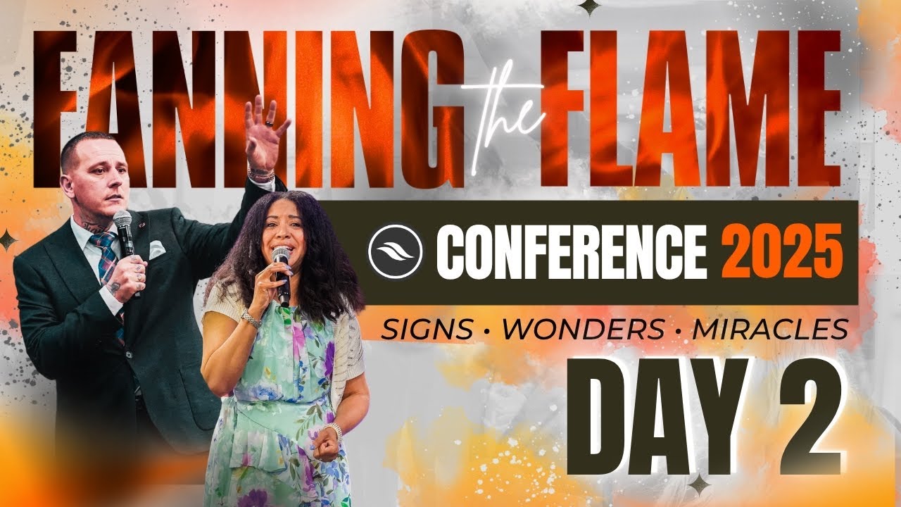 NIGHT 2 - FANNING THE FLAME CONFERENCE | The Blessings of a Burning ...