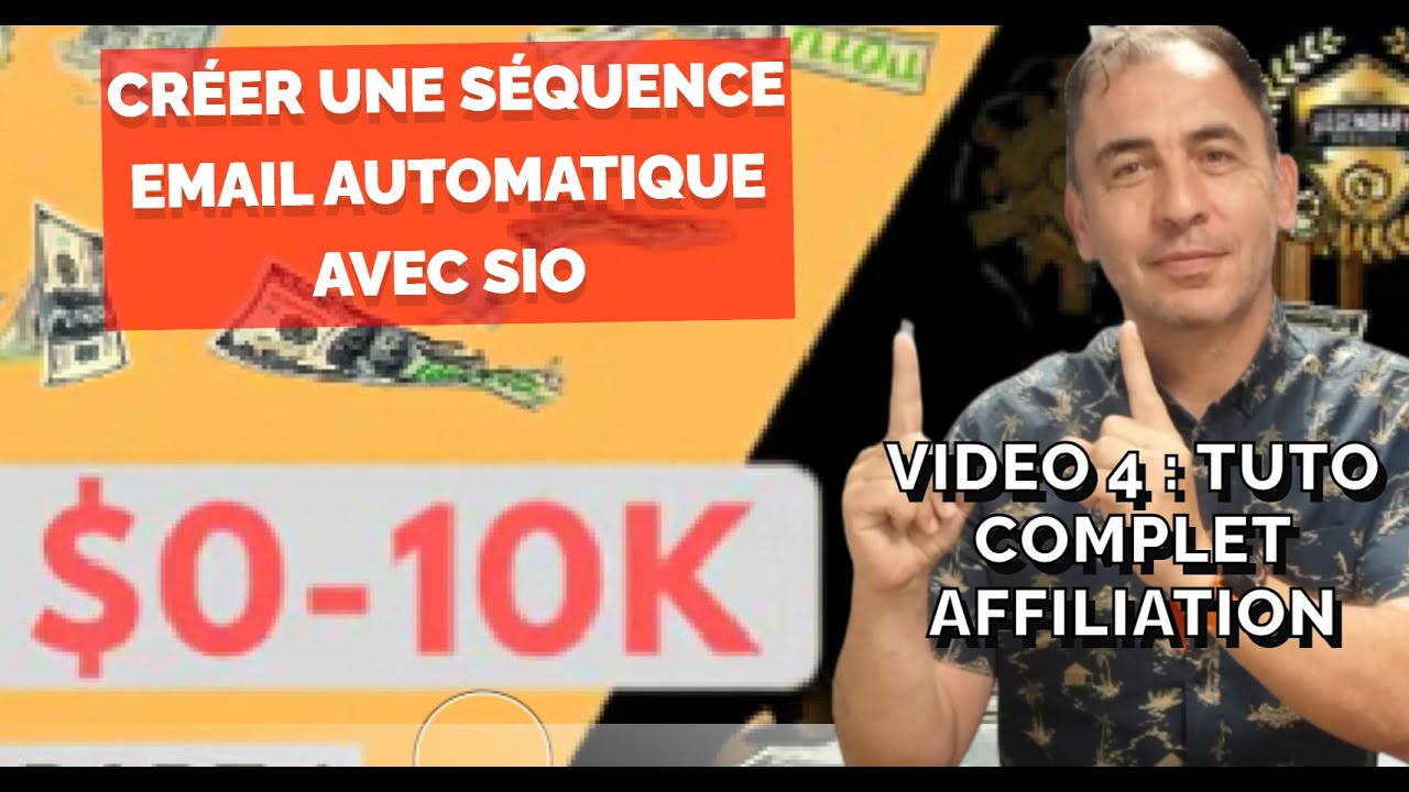 Créer une séquence email automatique avec SIO (TUTO AFFILIATION: Video ...