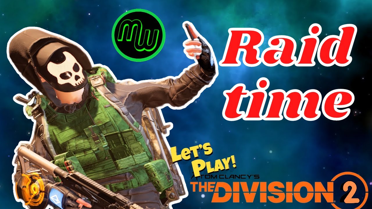 🔴LIVE now - The Division 2 - Raid time lets go !!!!!! - ps5 stream ...