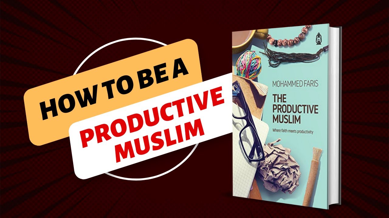 HOW TO BE A PRODUCTIVE MUSLIM || BOOK REVIEW || BOOK BANK || প্রডাক্টিভ ...